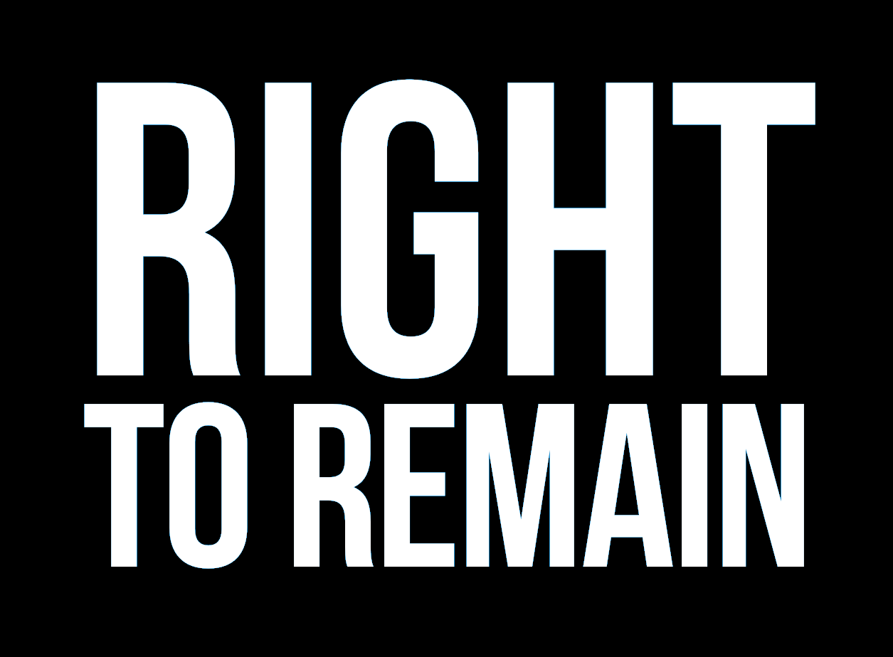Right To Remain Support The Movement For Migration Justice Right To Remain Support The Movement For Migration Justice